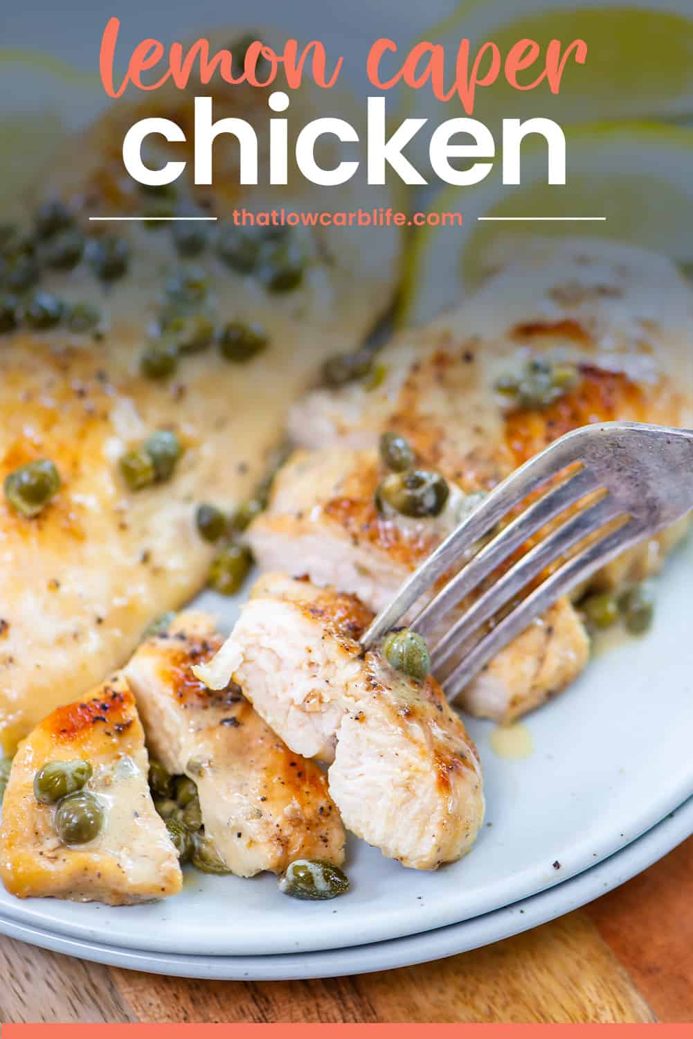 Lemon Caper Chicken | That Low Carb Life