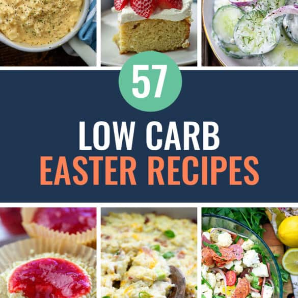 57 Low Carb Easter Recipes! - That Low Carb Life