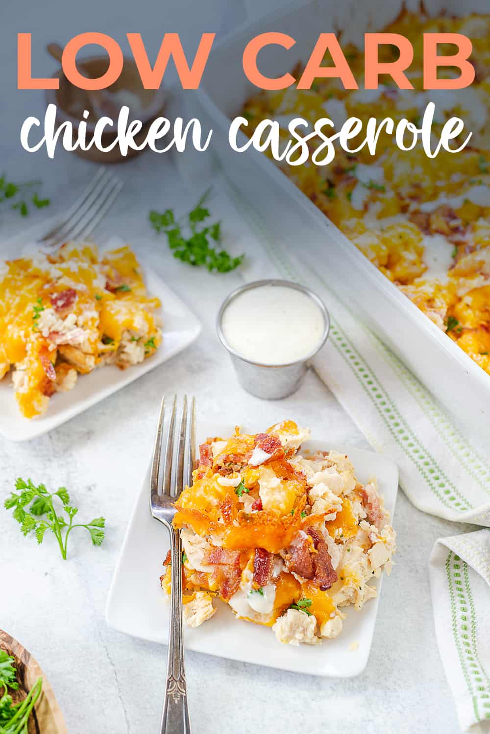 Keto Chicken Bacon Ranch Casserole | That Low Carb Life